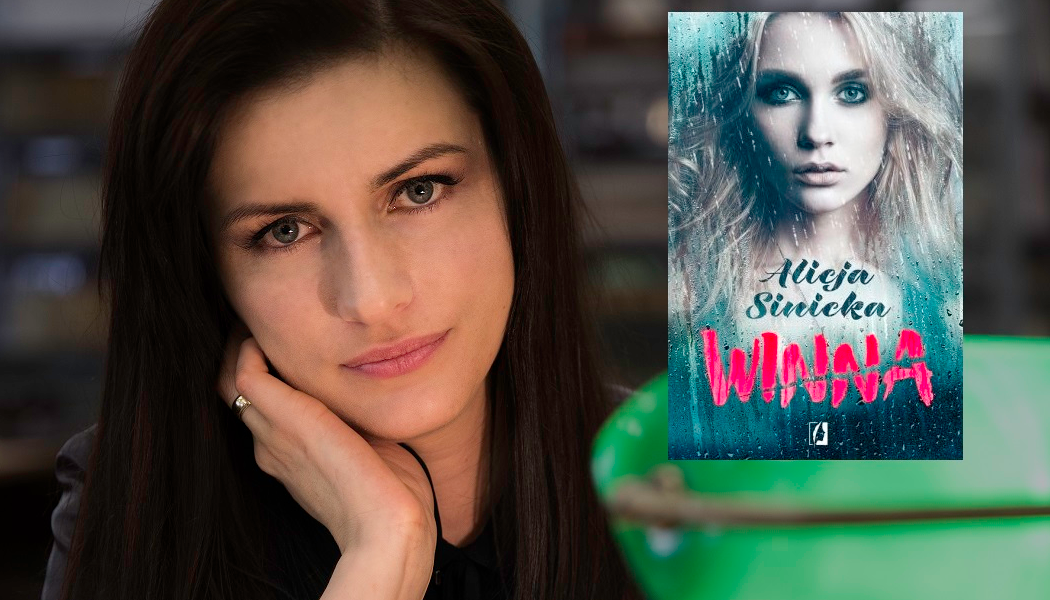 Autorka książki Winna i Oczy wilka opowiada o swoich następnych ...
